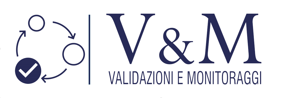 V&M – Validazioni e monitoraggi